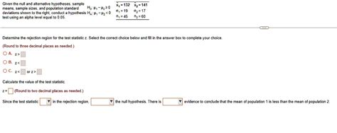 solved given the null and alternative hypotheses sample x 132 x 141