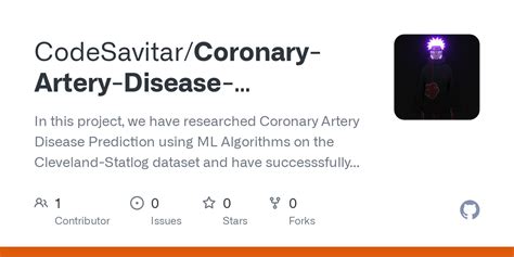 Github Codesavitar Coronary Artery Disease Prediction Using Machine Learning Algorithms In