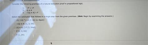 Solved Consider The Following Premises Of A Natural