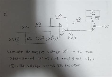 Solved Compute The Output Voltage V02 In The Two