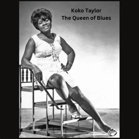 Koko Taylor The Queen Of Blues