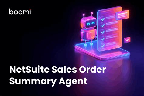 Netsuite Sales Order Summary Agent Boomi