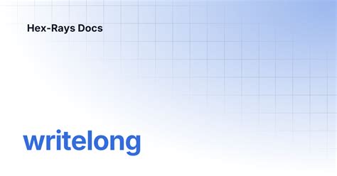 Writelong Hex Rays Docs