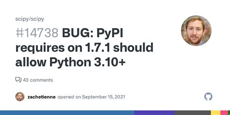 Bug Pypi Requires On 171 Should Allow Python 310 · Issue 14738