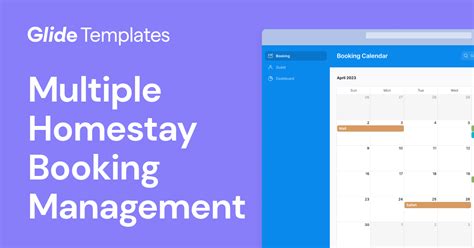 Multiple Homestay Booking Management No Code App Glide