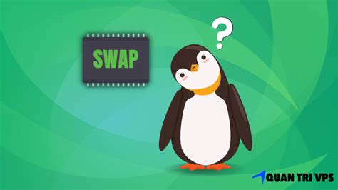 Hướng Dẫn Tạo Swap Trên Linux Dịch Vụ Quản Trị Vps Trọn Gói