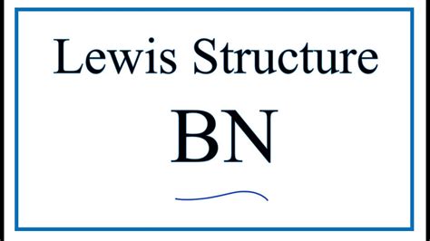 Boron Nitride Lewis Structure