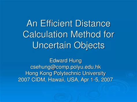 ppt an efficient distance calculation method for uncertain objects