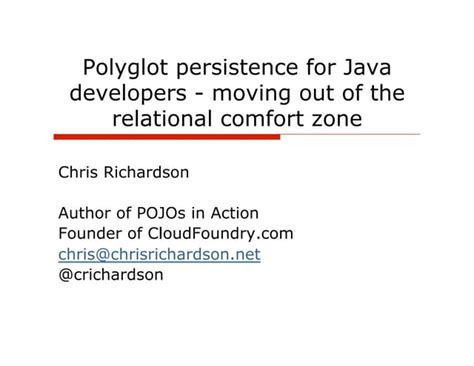 Polygot Persistence For Java Developers August 2011 Oakjug Ppt