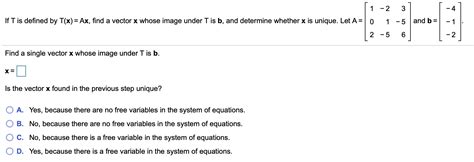 Solved 1 2 3 4 If T Is Defined By Tx Ax Find A