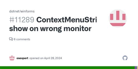 Contextmenustrip Show On Wrong Monitor · Issue 11289 · Dotnetwinforms