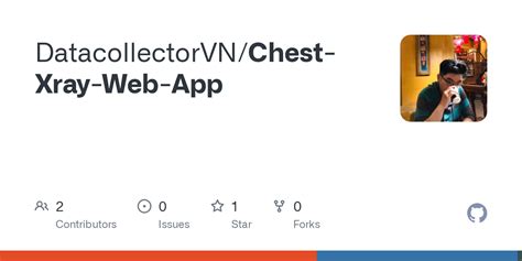 Github Datacollectorvnchest Xray Web App