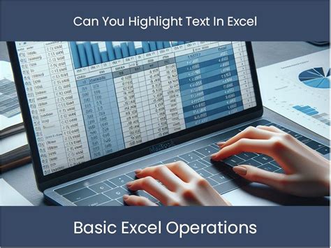 Excel Tutorial Can You Highlight Text In Excel