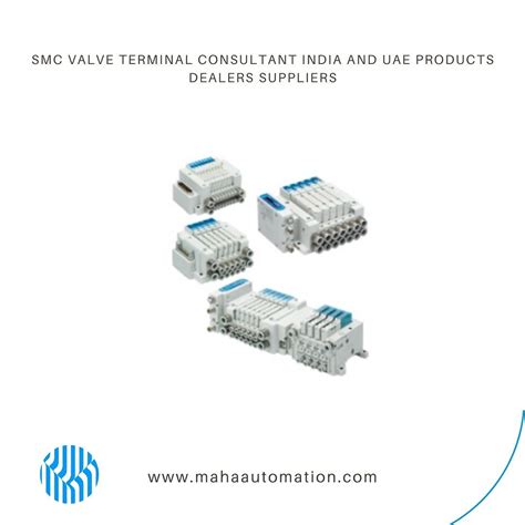 Smc Valve Terminal Consultant India And Uae Products Dealers Suppliers