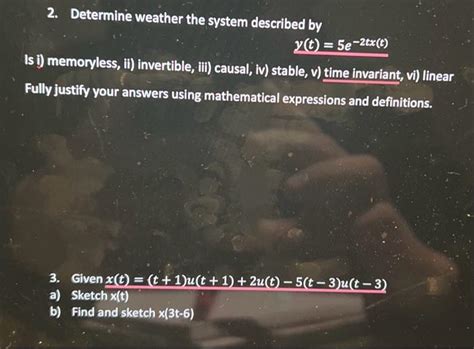 Solved 2 Determine Weather The System Described By Chegg Com