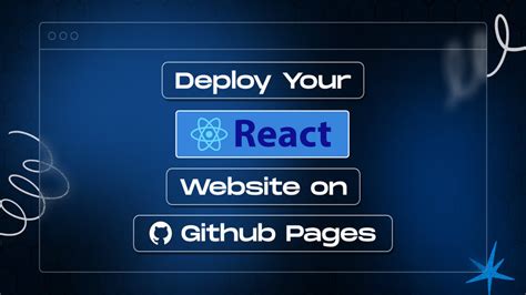 How To Deploy A React Website In Github