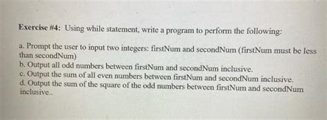 Solved Exercise 4 Using While Statement Write A Program