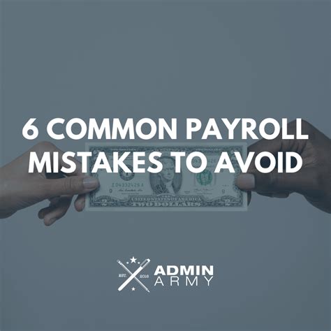 Common Payroll Mistakes To Avoid Admin Army