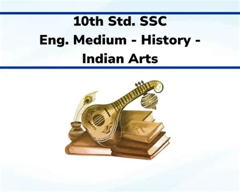 practice test for 10th std ssc eng medium history indian arts