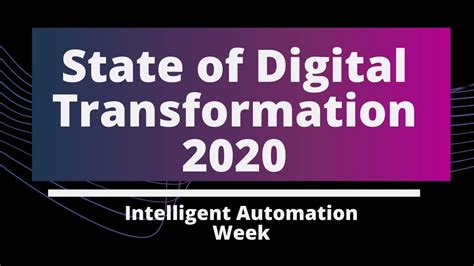Intelligent Automation Week Digital 2020 Ai And Ml Events