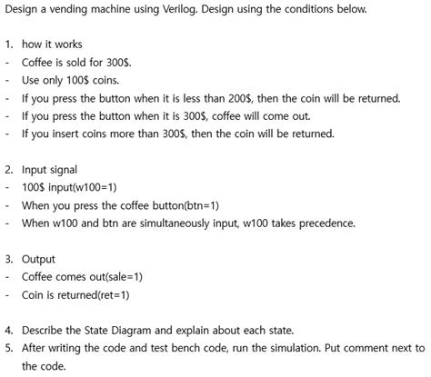 Solved Design A Vending Machine Using Verilog Design A Vending Machine