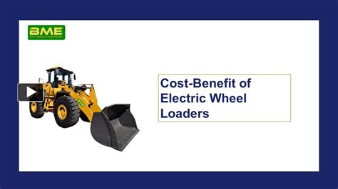 Ppt Cost Benefit Of Electric Wheel Loaders Elevate Technology