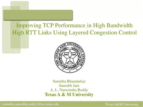 PPT Improving TCP Performance In High Bandwidth High RTT Links Using Layered Congestion