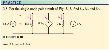 Solved For The Single Node Pair Circuit Of Fig 3 18 Chegg Com