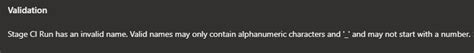 Validation For Stage Names Allows Spaces When It Should Not Issue Microsoft Azure