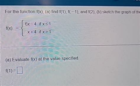 solved for the function f x a ﻿find f 1 f 1 ﻿and