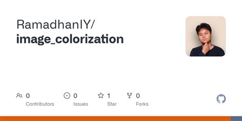 github ramadhaniy image colorization