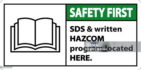 Safety First Sds And Hazcom Located Here Sign On White Background Stock Illustration Download