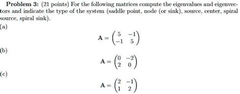 solved problem 3 21 points for the following matrices compute the