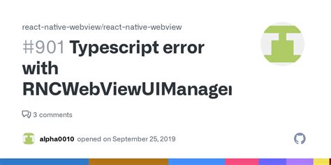 Typescript Error With RNCWebViewUIManager Issue React Native Webview React Native