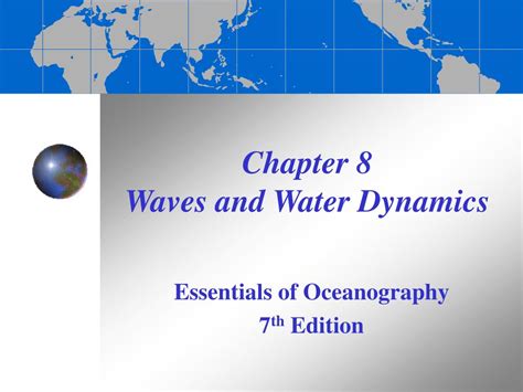 Ppt Chapter 8 Waves And Water Dynamics Powerpoint Presentation Free