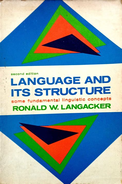 Language And Its Structure Some Fundamental Linguistic Concepts 2nd Ed