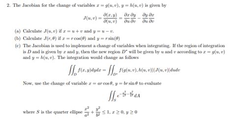 Solved 2 The Jacobian For The Change Of Variables X G U Chegg Com