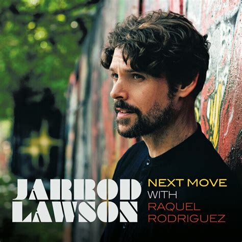 Next Move by Jarrod Lawson feat Raquel Rodriguez on MP3, WAV, FLAC ...