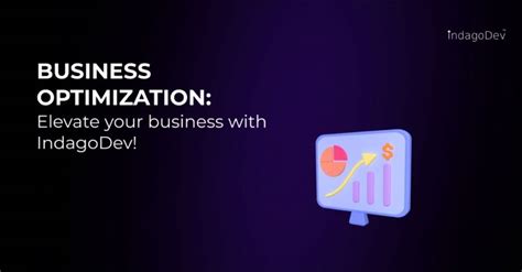 indagodev optimize your business with process optimization indagodev