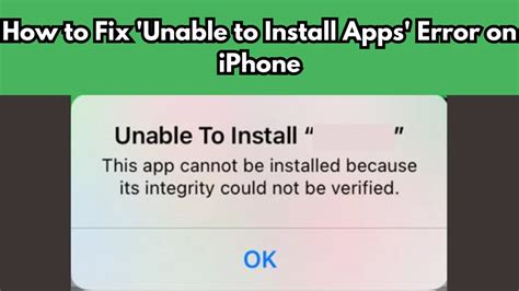 How To Resolve Unable To Install Apps On Iphone Integrity Issues And