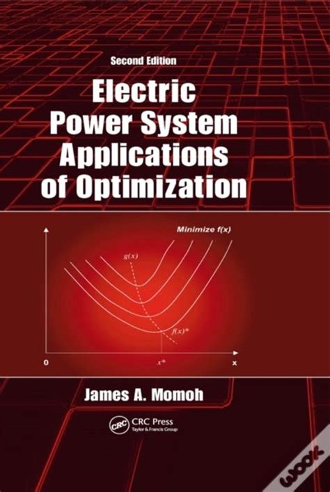Electric Power System Applications Of Optimization De James A Momoh Ebook Wook