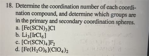 [solved] Determine The Coordination Number Of Each Coordina