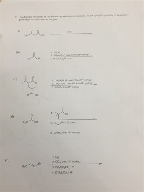 Solved Predict The Products Of The Following Reaction
