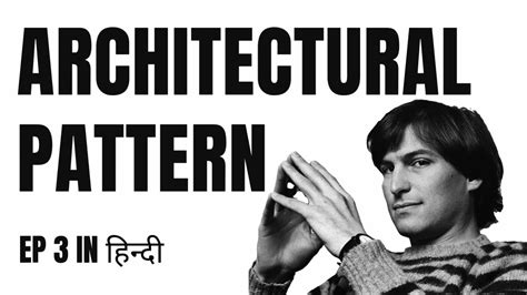 Architectural Patterns System Design Ep 3 Systemdesign System