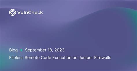 Andrea Cristaldi On Linkedin Fileless Remote Code Execution On Juniper