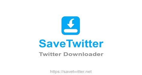 从 twitter 下载视频 savetwitter 的 twitter 下载器