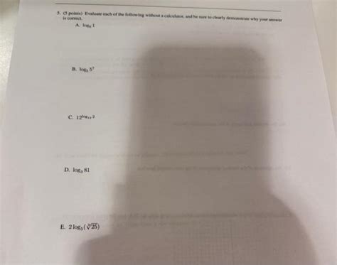 5 5 points evaluate each of the following without