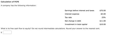 Solved Calculation Of Fcfe A Company Has The Following