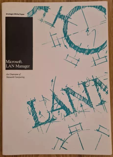 microsoft lan manager overview of network computing strategic white