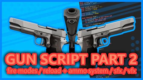 How To Make A Gun Script On Roblox Part 2 Youtube